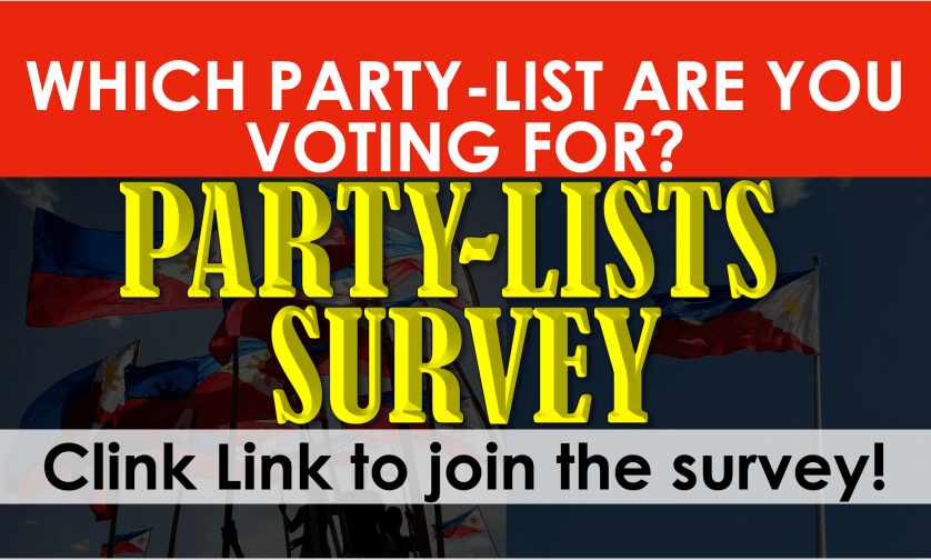 Which Party-List Are you voting for? Click link to vote in the survey ...
